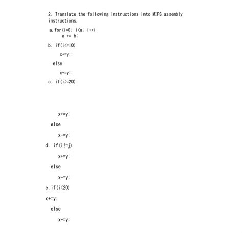 Solved 1 Translate The Following Assembly Instructions Into