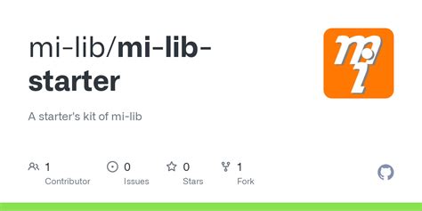 Github Mi Libmi Lib Starter A Starters Kit Of Mi Lib