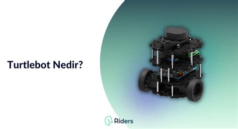 Turtlebot Nedir Tüm Tetayları İle Turtlebot
