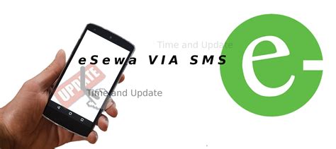 Using Esewa Via Sms And Sms Syntaxs Time And Update