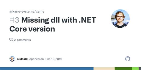 Missing Dll With Net Core Version · Issue 3 · Arkane Systemsgenie · Github