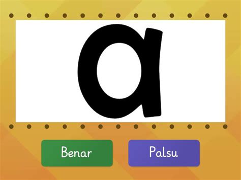 Mengenal Huruf Vokal Aeiou True Or False