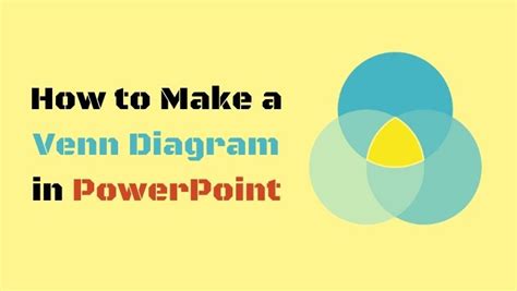 How To Make A Venn Diagram In PowerPoint Updated 2023