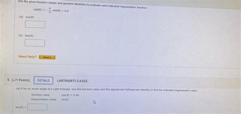 Solved Use The Given Function Values And Quotient Identities Chegg