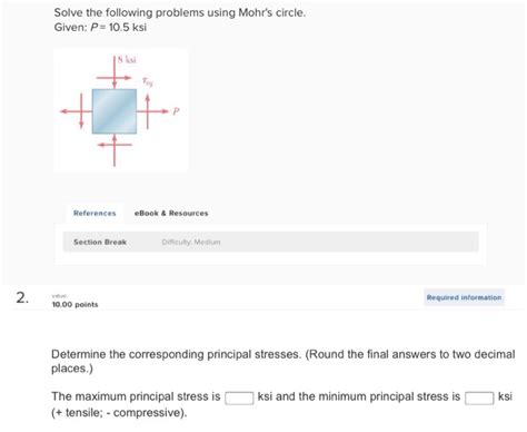 Solved Solve The Following Problems Using Mohr S Circle Chegg Com