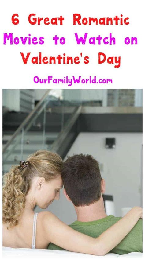 Great Romantic Movies To Watch On Valentines Day