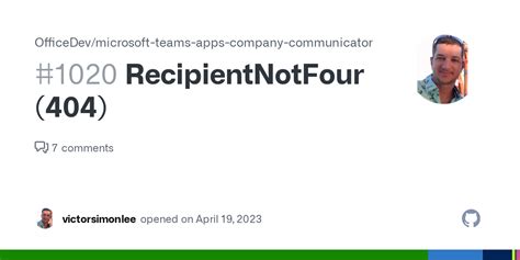 Recipientnotfound 404 · Issue 1020 · Officedevmicrosoft Teams Apps Company Communicator · Github