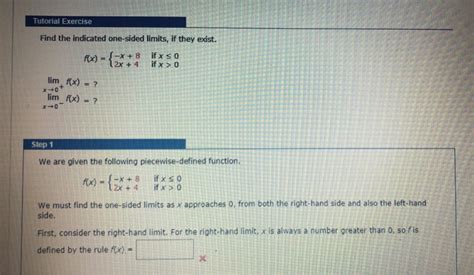 Solved Tutorial Exercise Find The Indicated One Sided