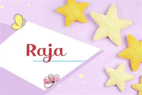 Explore Raja Meaning Origin And Popularity