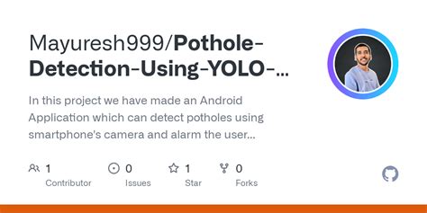 GitHub Mayuresh Pothole Detection Using YOLO V In This Project We Have Made An Android