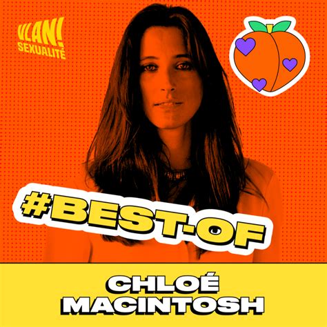 [best Of] Redécouvrir La Sexualité Masculine Avec Chloé Macintosh Vlan Lyssna Här