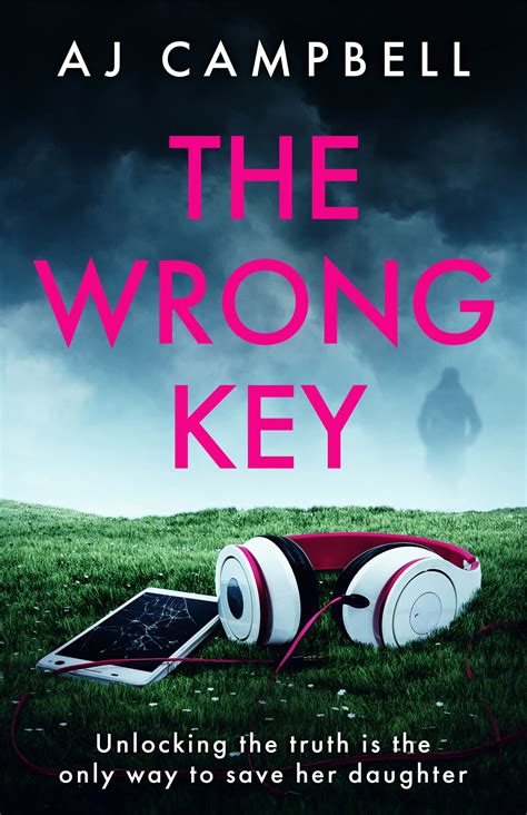 The Wrong Key By Aj Campbell Goodreads