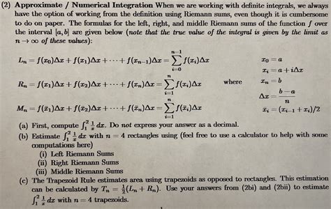 Solved Approximate Numerical Integration When We Are Chegg