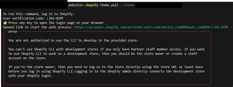 Getting You Are Not Authorized To Use The Cli To Develop In The Provided Store Error