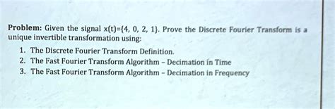 problem given the signal x t 4 0 2 1 prove the discrete fourier