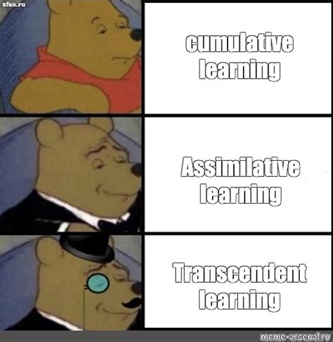 Сomics Meme Cumulative Learning Assimilative Learning Transcendent