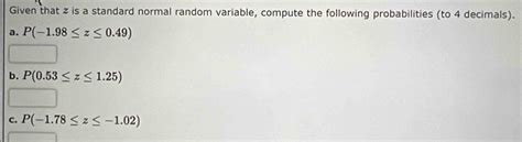 solved given that z is a standard normal random variable compute the