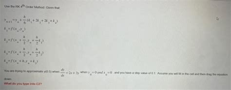 Use The Rk 4th Order Method Given That H Y ₁