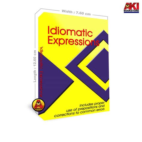 authentic idiomatic expressions includes proper use of prepositions