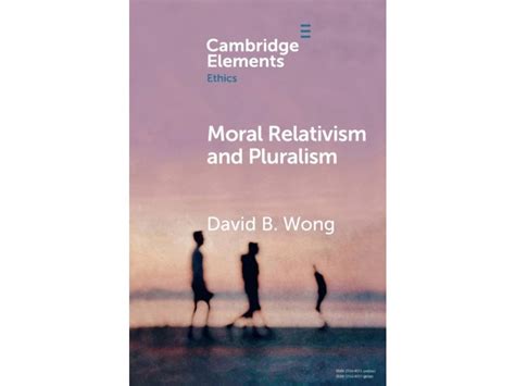 Moral Relativism And Pluralism Bookpath