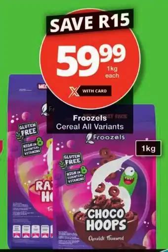 Froozels Cereal All Variants Offer At Checkers