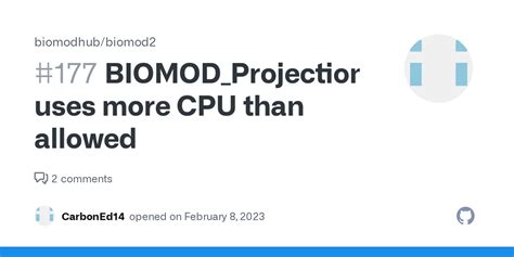 biomod projection uses more cpu than allowed · issue 177 · biomodhub