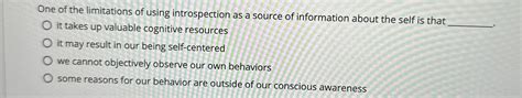 solved one of the limitations of using introspection as a