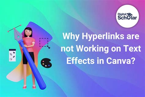 Why Hyperlinks Are Not Working On Text Effects In Canva Digital Scholar