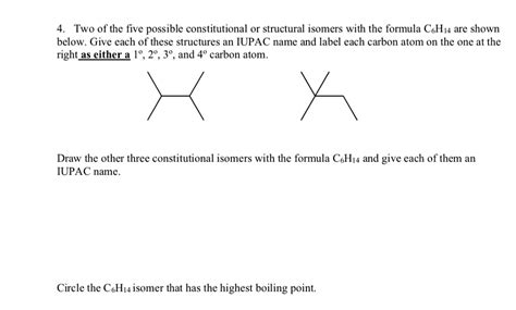 SOLVED: Two of the five possible constitutional or structural isomers with the formula CoH4 are ...