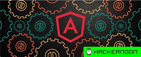 getting started with angular build robust web apps with ease hackernoon