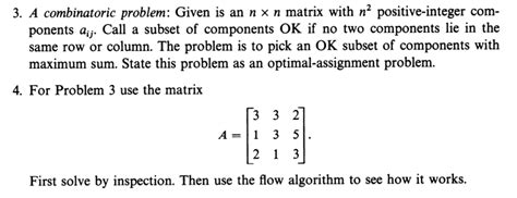 Solved 3 A Combinatoric Problem Given Is An N X N Matrix