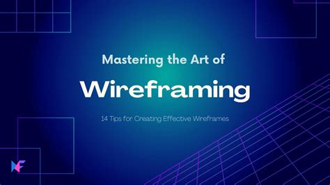 14 Tips For Creating Effective Wireframes Master Wireframing Mockflow