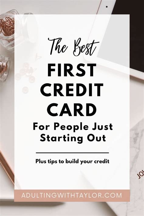 The Best First Credit Card Artofit