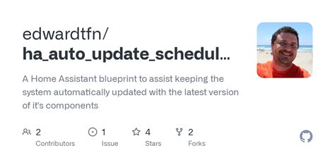 Github Edwardtfnhaautoupdatescheduled A Home Assistant Blueprint