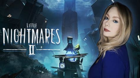 LITTLE NIGHTMARES 2/ ПРОХОЖДЕНИЕ НА РУССКОМ/ МАЛЕНЬКИЕ КОШМАРЫ 2/ СТРИМ ...