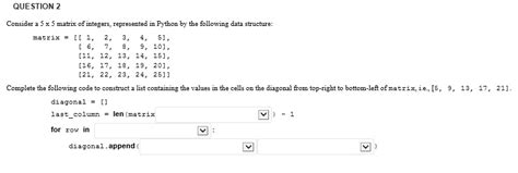Solved QUESTION Complete The Following Python Code So That Chegg