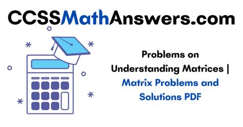 Problems On Understanding Matrices Matrix Problems And Solutions