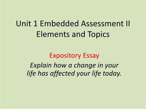 Ppt Unit 1 Embedded Assessment Ii Elements And Topics Powerpoint Presentation Id 3154221