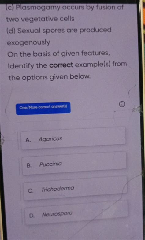 C Plasmogamy Occurs By Fusion Of Two Vegetative Cells D Sexual Spores