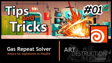 Houdini Tips And Tricks Mejora Tus Explosiones Youtube