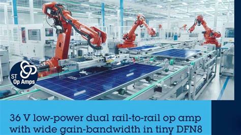 STMicroelectronics Launches High Efficiency TSB Dual Operational Amplifier Manufacturing