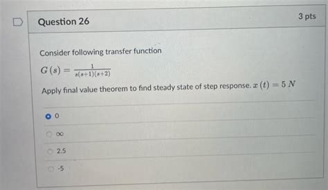 Solved Consider following transfer function | Chegg.com