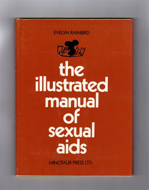 The Illustrated Manual Of Sexual Aids With Error Jacket By Rainbird