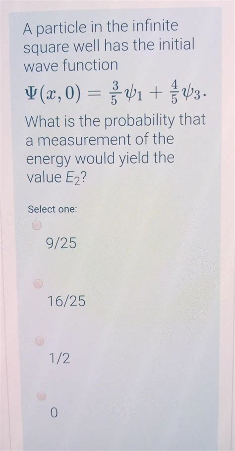 Solved A Particle In The Infinite Square Well Has The Chegg