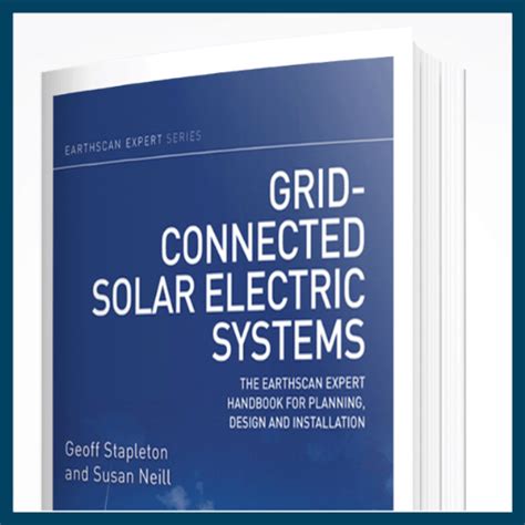 Earthscan Expert Series Grid Connected Solar Electric Systems Gses