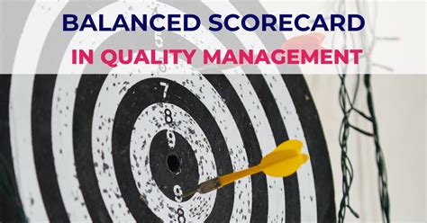 Balanced Scorecard Strategic Management Tool In A Favor Of Quality Management