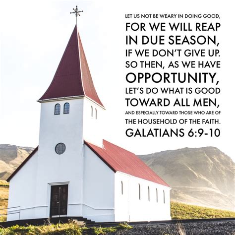 Galatians 6 9 10 Do Good Toward Men Encouraging Bible Verses