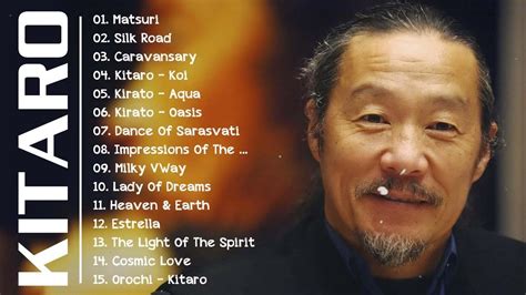 Kitaro Greatest Hits The Best Of Kitaro Best Instrument Music Youtube