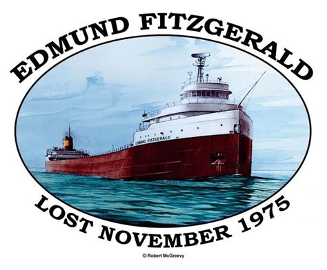 Memorial For The Edmund Fitzgerald Lost November 10 1975 Edmund