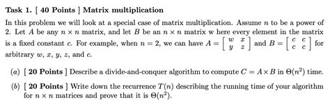 Solved Task Points Matrix Multiplication In This Chegg